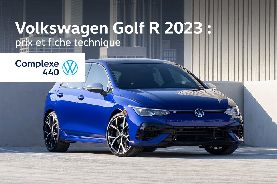 Volkswagen Golf R 2025 : Prix et fiche technique | Complexe 440