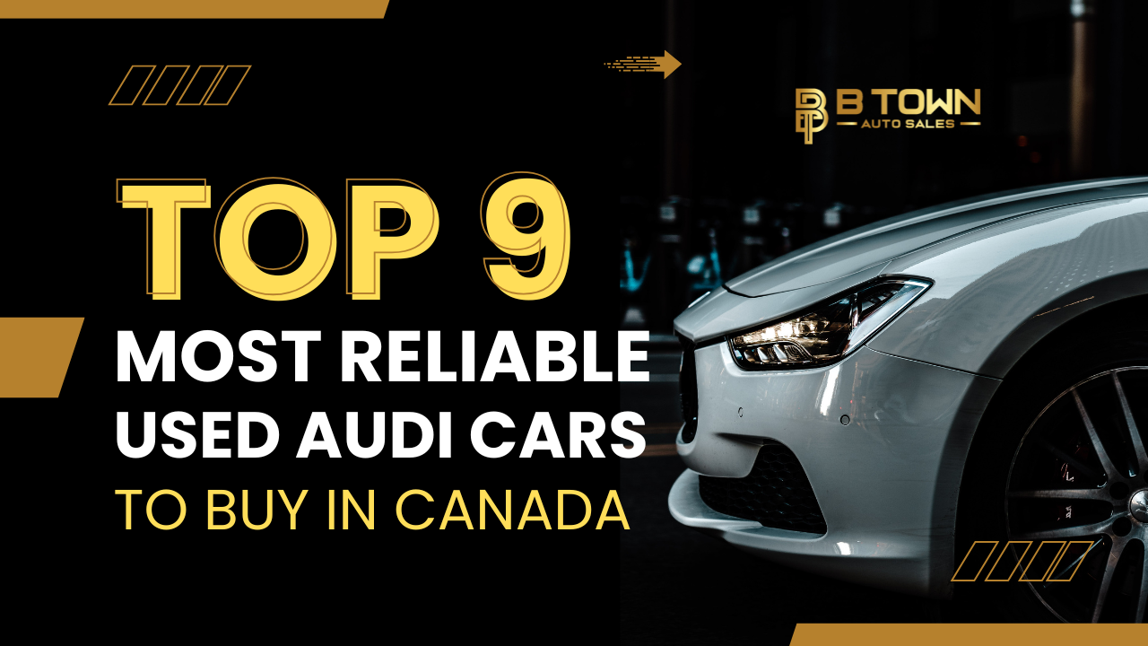 9 Most Reliable Audi Cars to Buy in Canada 2026 | Audi For Sale