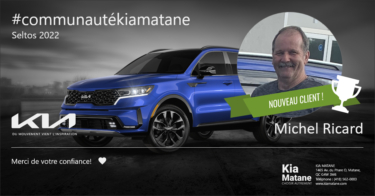 Kia Matane | Kia Matane, Choisir autrement! dit Communauté Seltos Kia ...