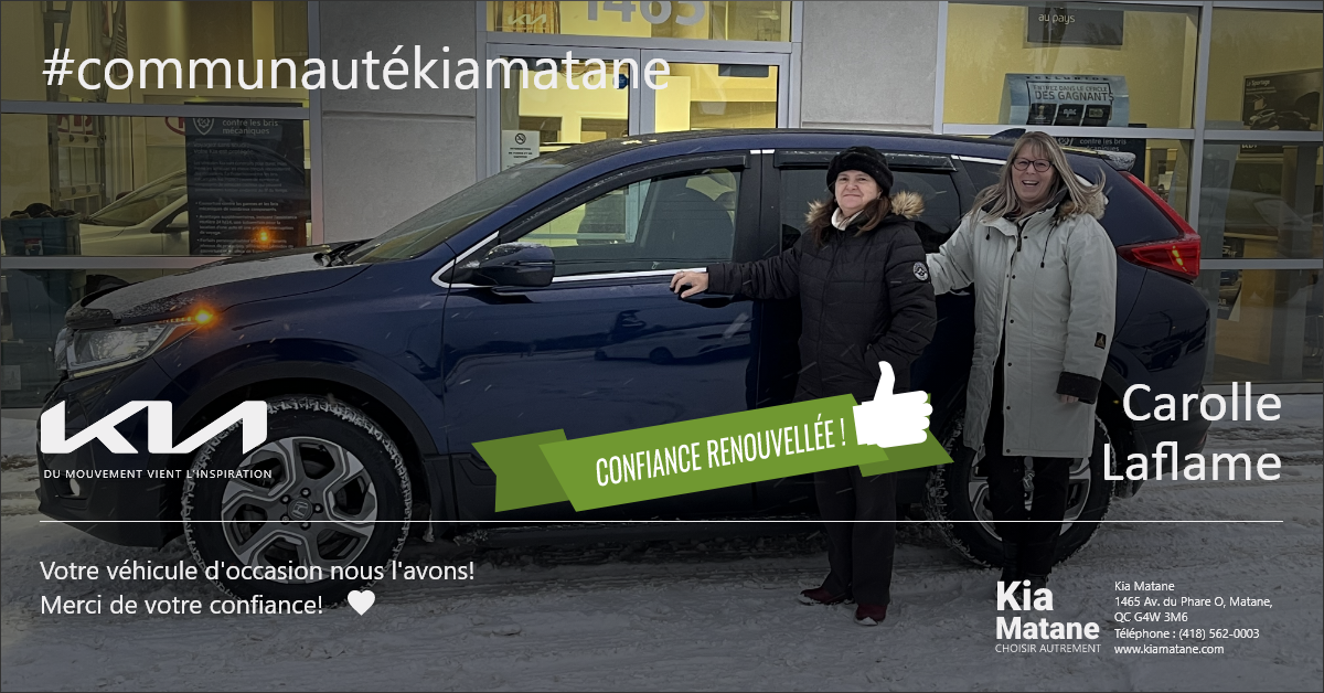 Kia Matane | Kia Matane, Choisir autrement! dit Communauté Occasion Kia ...