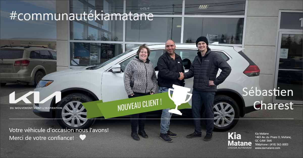 Kia Matane | Kia Matane, Choisir autrement! dit Communauté Occasion Kia ...