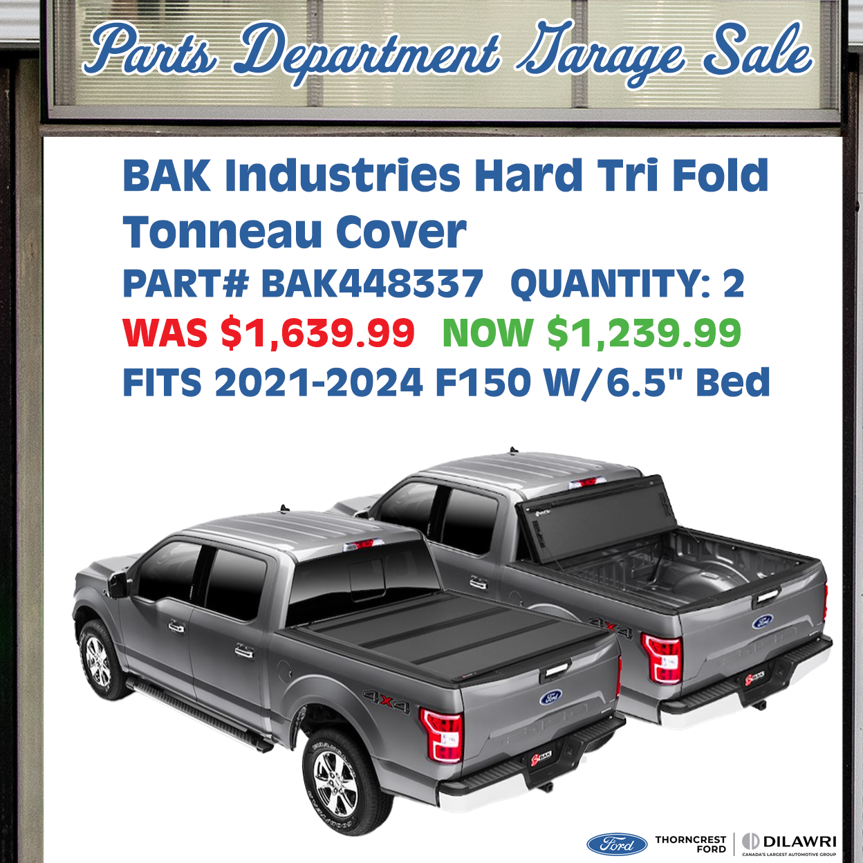 Thorncrest Ford | Thorncrest Ford Parts Dept Summer Garage Sale BAK Tri ...