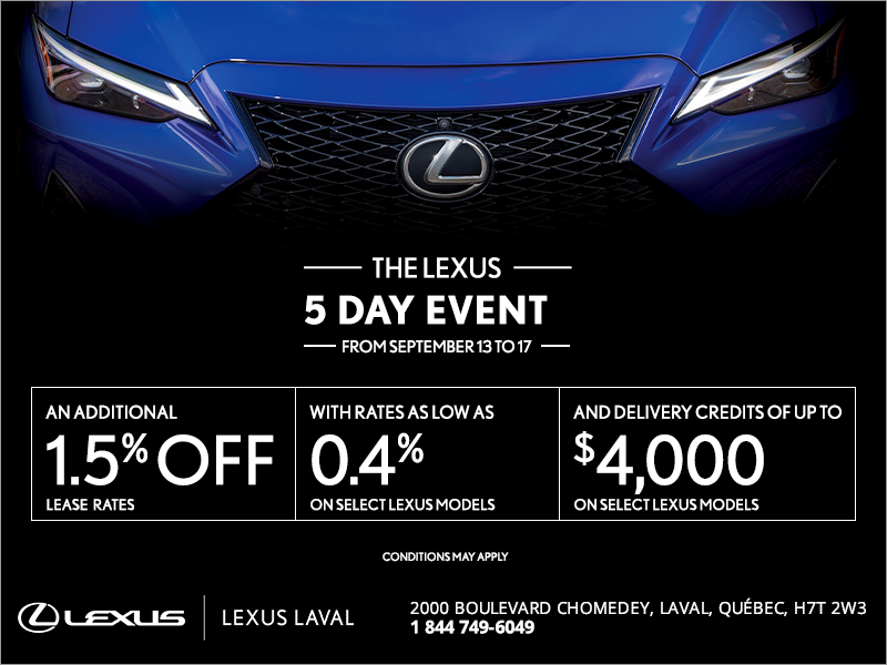 Lexus Laval | The Lexus 5 day event